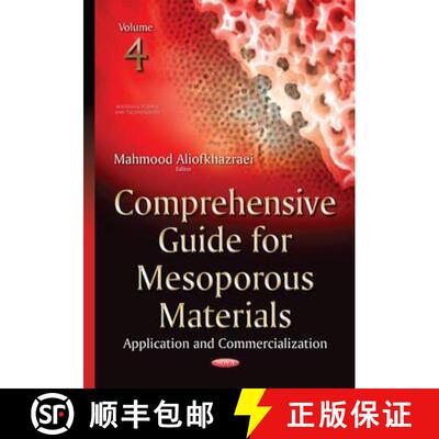 【3-4周达】精装 Comprehensive Guide for Mesoporous Materials: Volume 4 -- Application & Commercializa... [9781634820929]