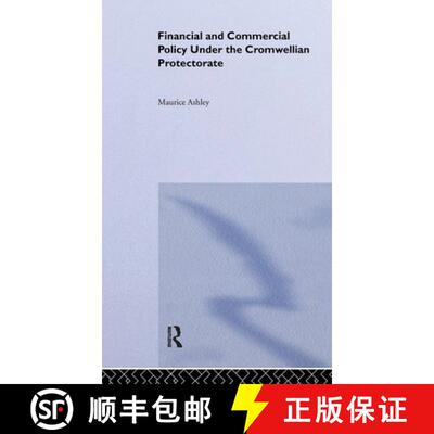 【3-4周达】Financial and Commercial Policy Under the Cromwellian Protectorate [9780714612652]