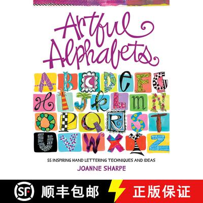【3-4周达】Artful Alphabets: 55 Inspiring Hand Lettering Techniques and Ideas [9781440353062]