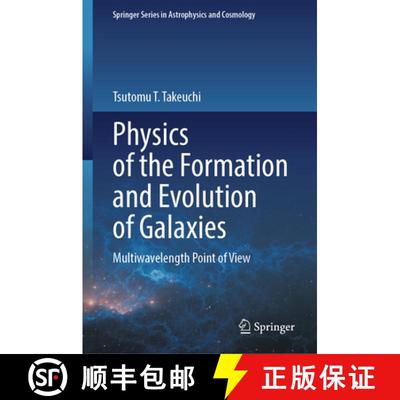 【3-4周达】Physics of the Formation and Evolution of Galaxies: Multiwavelength Point of View [9789811950926]