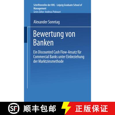 【3-4周达】Bewertung von Banken : Ein Discounted Cash Flow-Ansatz für Commercial Banks unter Einbezi... [9783824474417]