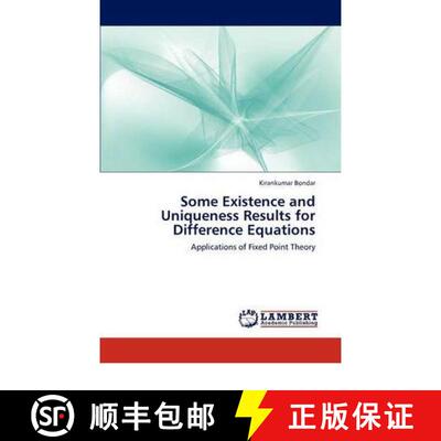 预订 Some Existence and Uniqueness Results for Difference Equations [9783847302568]