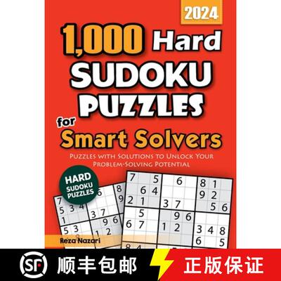 【3-4周达】1,000 Hard Sudoku Puzzles for Smart Solvers: Puzzles with Solutions to Unlock Your Problem... [9798894440965]