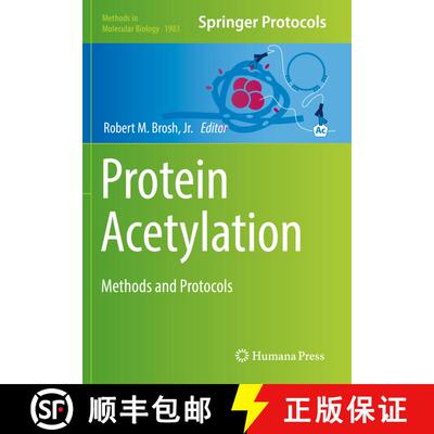 【3-4周达】Protein Acetylation: Methods and Protocols [9781493994366]