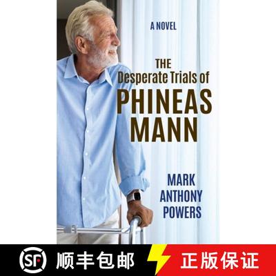 【3-4周达】The Desperate Trials of Phineas Mann: A Novel [9781737032984]