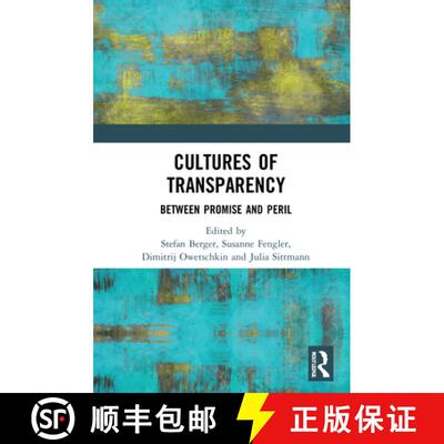 【3-4周达】精装 Cultures of Transparency: Between Promise and Peril [9780367346263]