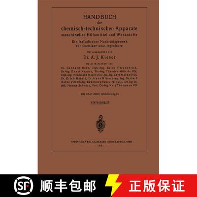 【3-4周达】Handbuch der chemisch-technischen Apparate maschinellen Hilfsmittel und Werkstoffe: Ein le... [9783662321003]