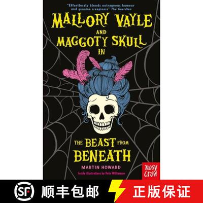 Mallory Vayle and Maggoty Skull in... The Beast from Beneath [9781805132264]