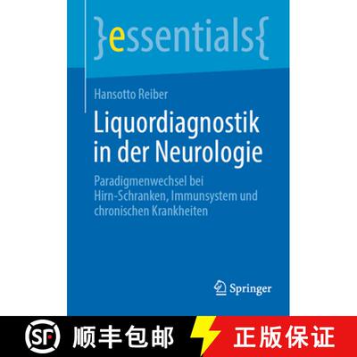【3-4周达】Liquordiagnostik in der Neurologie : Paradigmenwechsel bei Hirn-Schranken, Immunsystem und... [9783662681350]