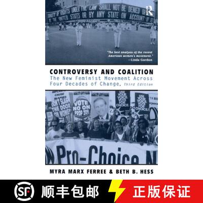 【3-4周达】精装 Controversy and Coalition: The New Feminist Movement Across Four Decades of Change [9781138176331]