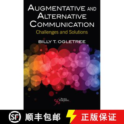 【3-4周达】Augmentative and Alternative Communication : Challenges and Solutions [9781635502862]