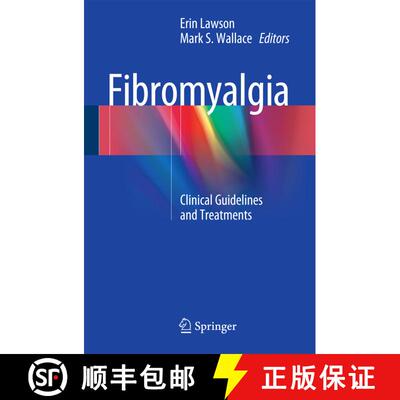 【3-4周达】Fibromyalgia : Clinical Guidelines and Treatments [9783319158198]