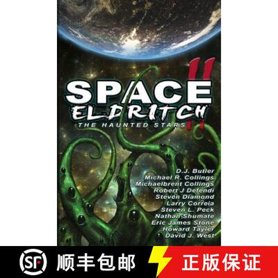 【3-4周达】Space Eldritch II: The Haunted Stars [9780615918594]