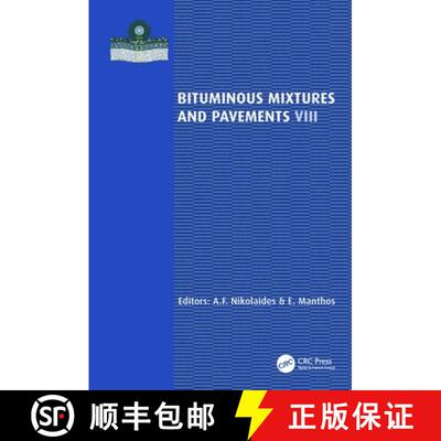 【3-4周达】Bituminous Mixtures and Pavements VIII [9781032514949]