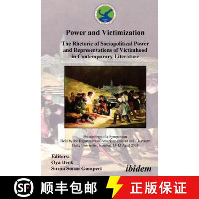 【3-4周达】Power and Victimization - The Rhetoric of Sociopolitical Power and Representations of Vict... [9783898215336]