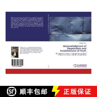 预订 Acknowledgment of Perpetrators and Establishment of Truth [9783330064584]