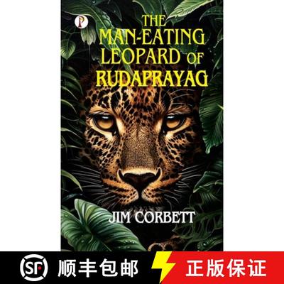 【3-4周达】The Man-Eating Leopard of Rudaprayag [9789367003350]
