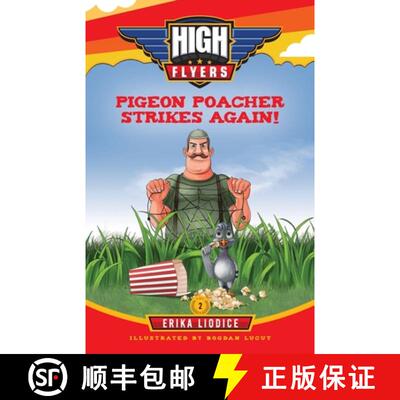 【3-4周达】Pigeon Poacher Strikes Again! [9781948425049]