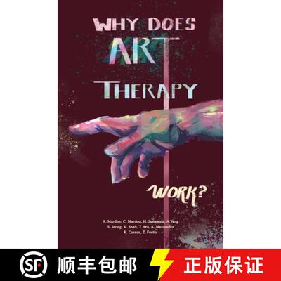 【3-4周达】Why does Art Therapy work? [9781773696249]