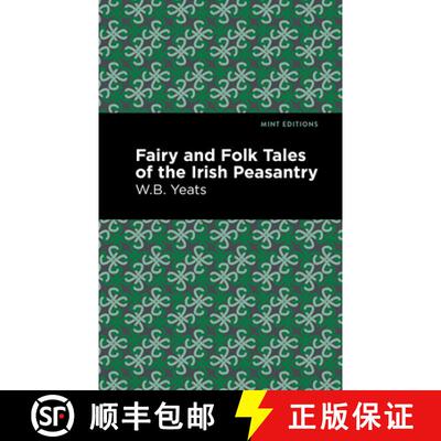 【3-4周达】精装 Fairy and Folk Tales of the Irish Peasantry [9781513219042]