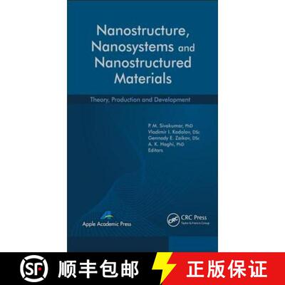 【3-4周达】Nanostructure, Nanosystems, and Nanostructured Materials : Theory, Production and Development [9781926895499]