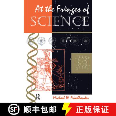 【3-4周达】精装 At The Fringes Of Science [9780367314613]