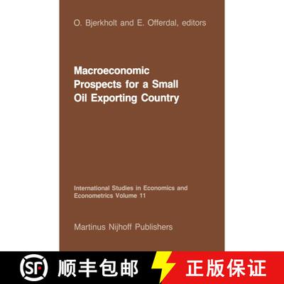 【3-4周达】Macroeconomic Prospects for a Small Oil Exporting Country [9789401087674]