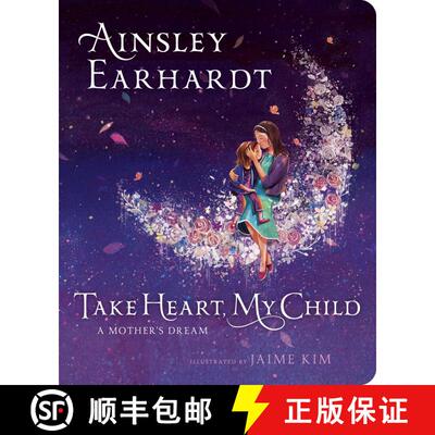 【3-4周达】Take Heart, My Child: A Mother's Dream [9781534426313]