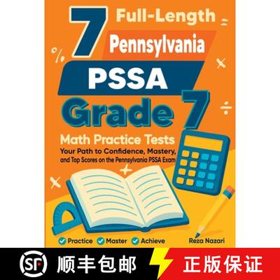 【3-4周达】7 Full-Length Pennsylvania PSSA Grade 7 Math Practice Tests: Your Path to Confidence, Mast... [9798903502837]