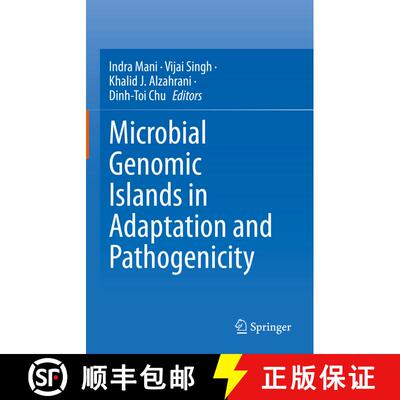 【3-4周达】精装 Microbial Genomic Islands in Adaptation and Pathogenicity [9789811993411]