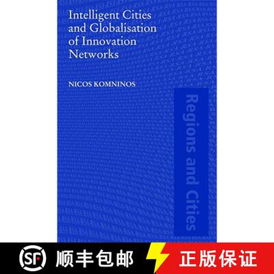 【3-4周达】Intelligent Cities and Globalisation of Innovation Networks [9780415455923]