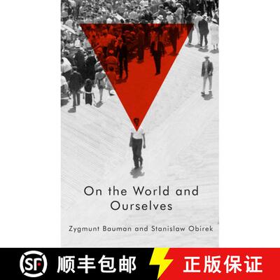 【3-4周达】精装 On The World And Ourselves [Wiley社会学] [9780745687117]