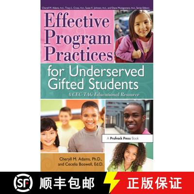 【3-4周达】Effective Program Practices for Underserved Gifted Students: A CEC-TAG Educational Resource [9781593638436]