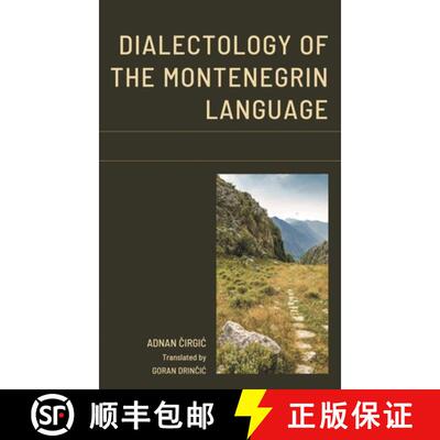【3-4周达】Dialectology of the Montenegrin Language [9781793636362]