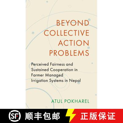 【3-4周达】精装 Beyond Collective Action Problems: Perceived Fairness and Sustained Cooperation in Fa... [9780197755792]