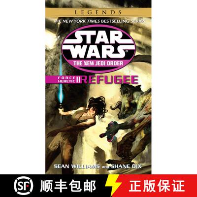 【3-4周达】Refugee: Star Wars Legends (the New Jedi Order: Force Heretic, Book II) [9780345428714]