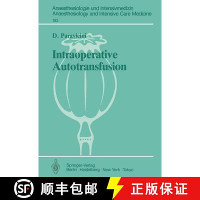 【3-4周达】Intraoperative Autotransfusion : Untersuchungen zur Effektivität und Qualität der Aufarb... [9783540159261]