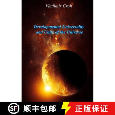 【3-4周达】Developmental Universality And Unity Of The Universe [9780244643898]