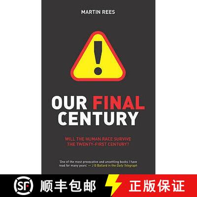 【3-4周达】Our Final Century : The 50/50 Threat to Humanity's Survival [9780099436867]