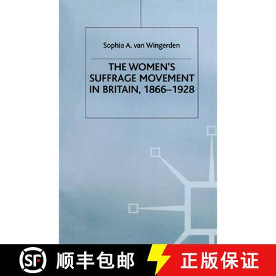 【3-4周达】精装 The Women's Suffrage Movement in Britain, 1866-1928 [9780312218539]