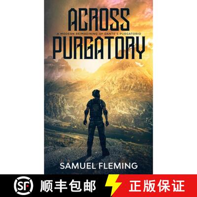 【3-4周达】Across Purgatory: A Modern Reimagining of Dante's Purgatorio [9781954679252]