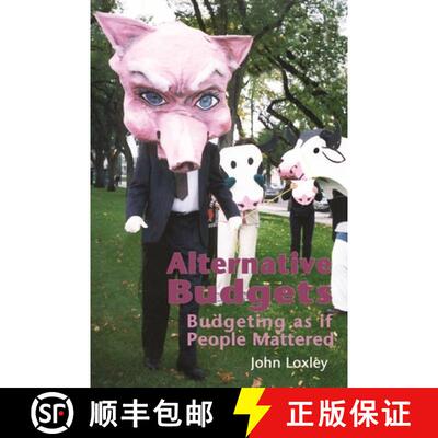 【3-4周达】Alternative Budgets – Budgeting as if People Mattered [9781552661055]
