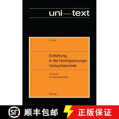 【3-4周达】Einführung in die Hochspannungs-Versuchstechnik: Lehrbuch für Elektrotechniker [9783528038052]