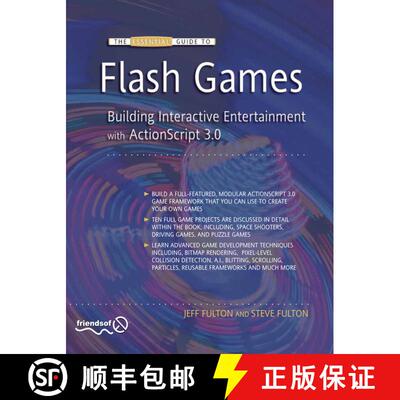 【3-4周达】The Essential Guide to Flash Games: Building Interactive Entertainment with ActionScript 3... [9781430226147]