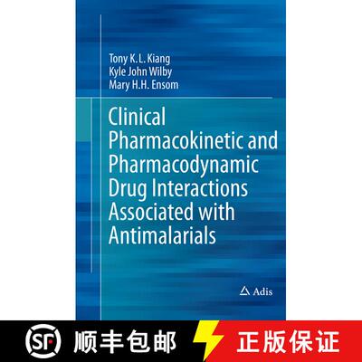 【3-4周达】Clinical Pharmacokinetic and Pharmacodynamic Drug Interactions Associated with Antimalaria... [9783319381930]