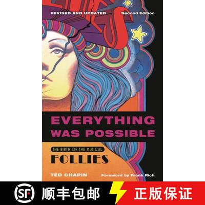【3-4周达】Everything Was Possible: The Birth of the Musical Follies (Revised and Updated) [9781493065325]