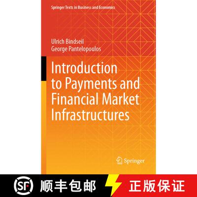 【3-4周达】Introduction to Payments and Financial Market Infrastructures [9783031395222]