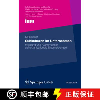 【3-4周达】Subkulturen im Unternehmen : Messung und Auswirkungen auf organisationale Entscheidungen [9783834938800]