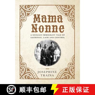 【3-4周达】Mama Nonne: A Sicilian immigrant tale of sacrifice, lack and control [9798822915886]