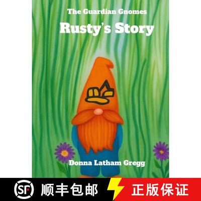 【3-4周达】The Guardian Gnomes Rusty's Story [9798349633829]